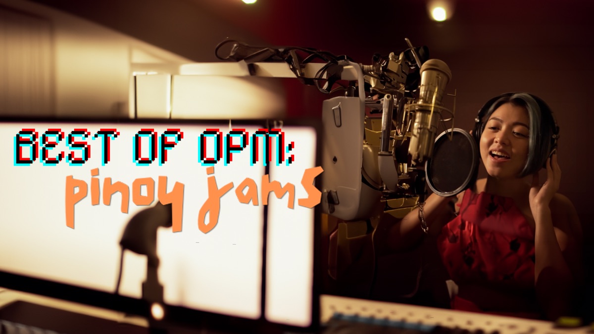 Best of OPM: Pinoy Jams - Apple TV