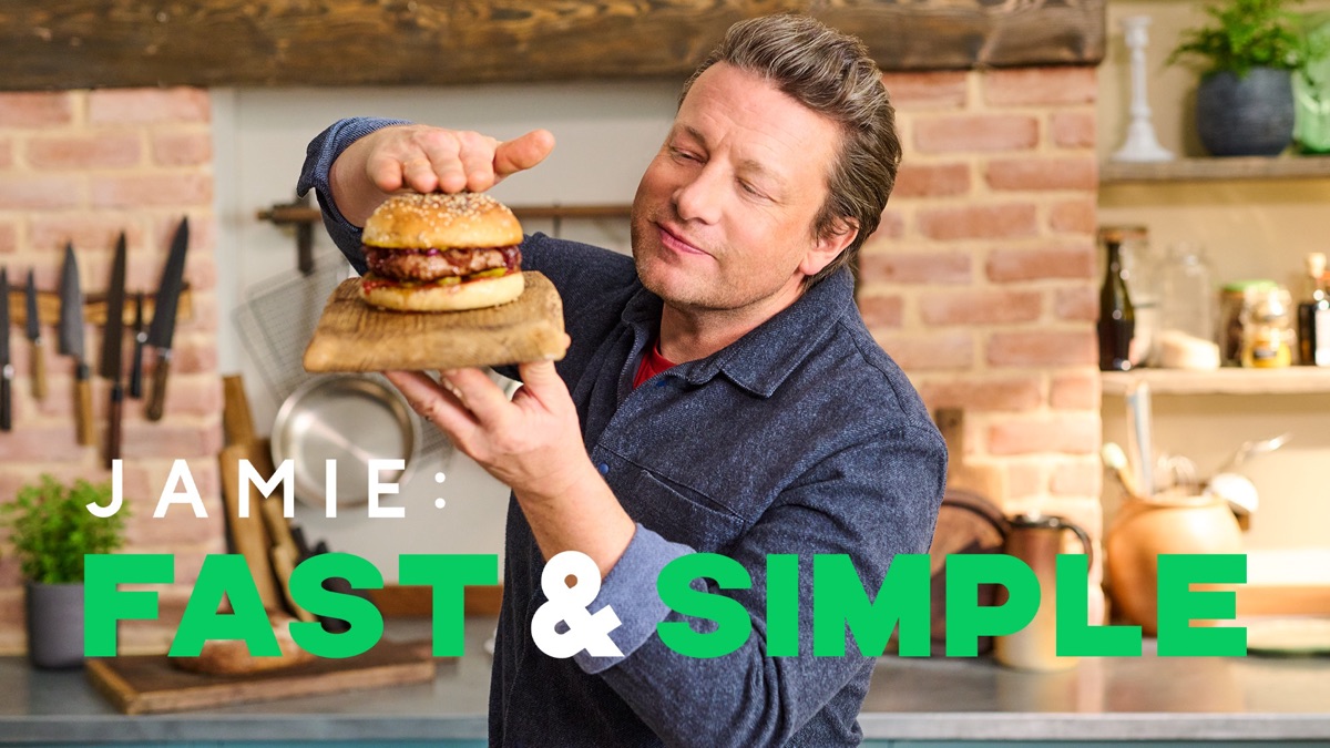 ‎Jamie Oliver: Fast & Simple - Apple TV