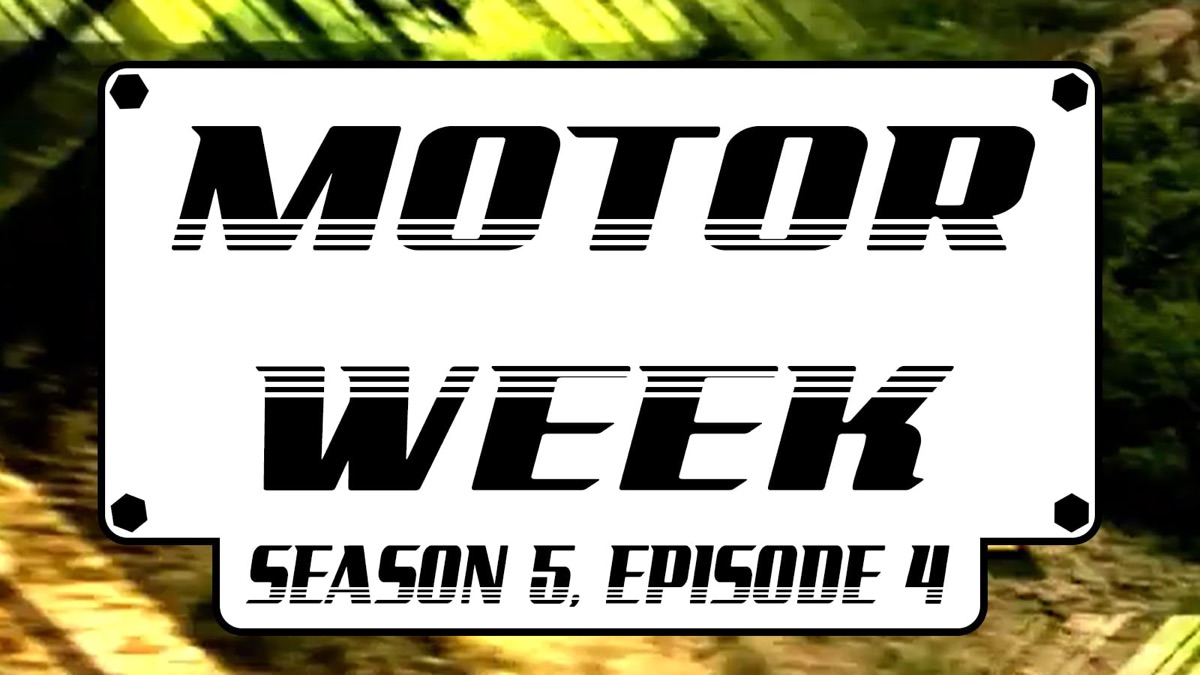 ‎Season 5, Ep. 4 - Motor Week (Series 5, Episode 4) - Apple TV (UK)