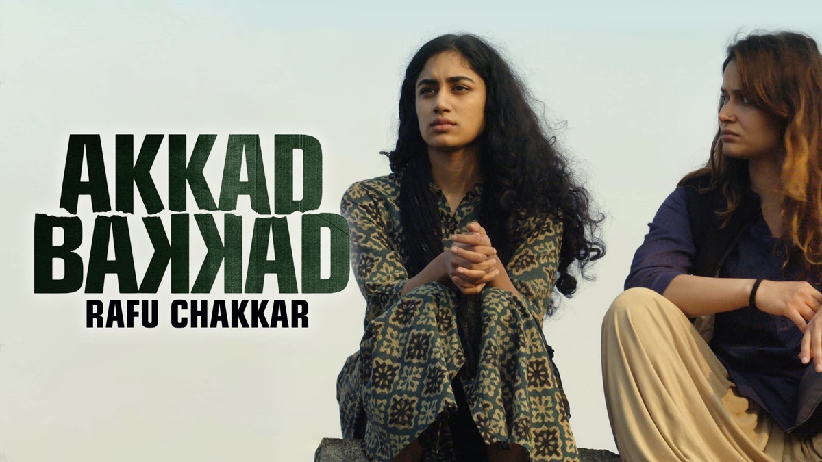 ‎Akkad Bakkad Rafu Chakkar - Apple TV
