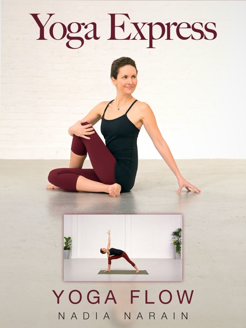 Nadia Narain: Yoga Express - Yoga Flow - Apple TV