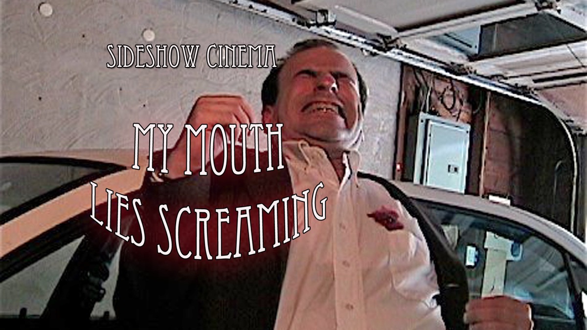 My Mouth Lies Screaming - Apple TV